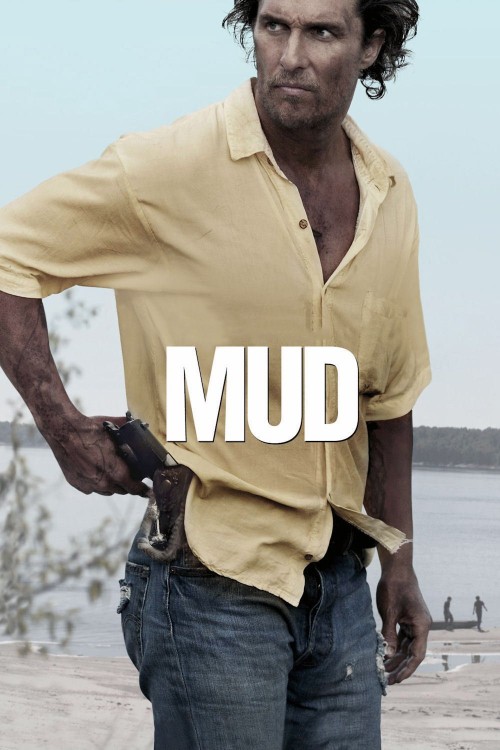 Mud Movie Trailer - Suggesting Movie