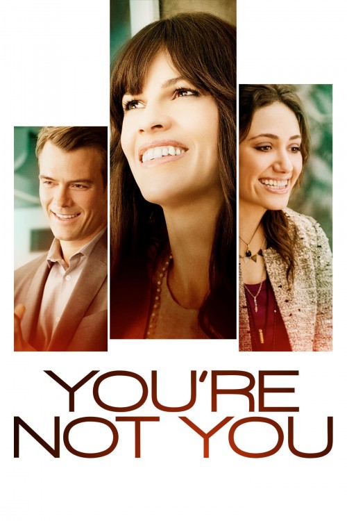 You're Not You Movie Trailer - Suggesting Movie