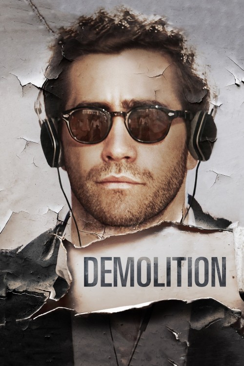 Demolition Movie Trailer - Suggesting Movie